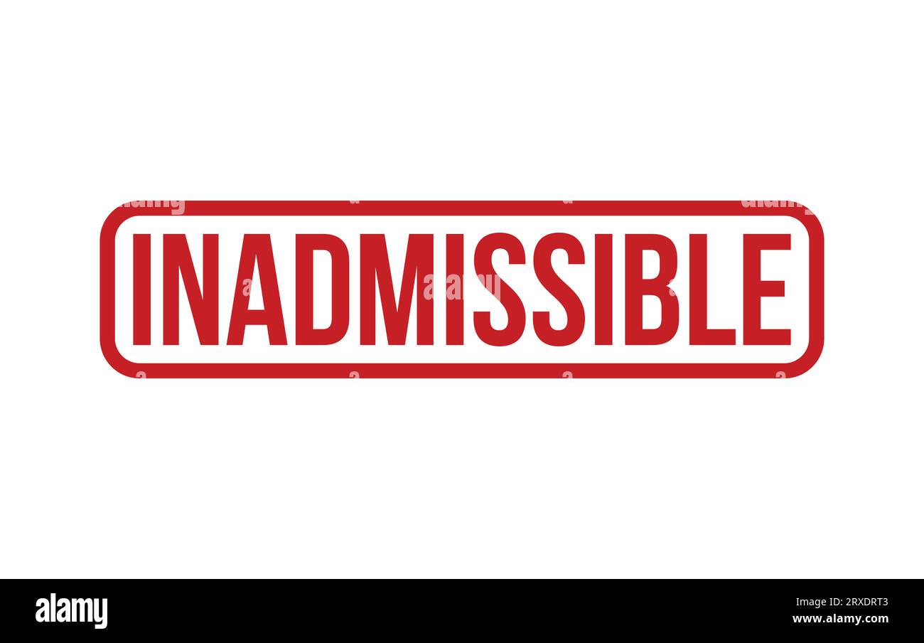 Red Inadmissible Rubber Stamp Seal Vector Stock Vector Image & Art - Alamy