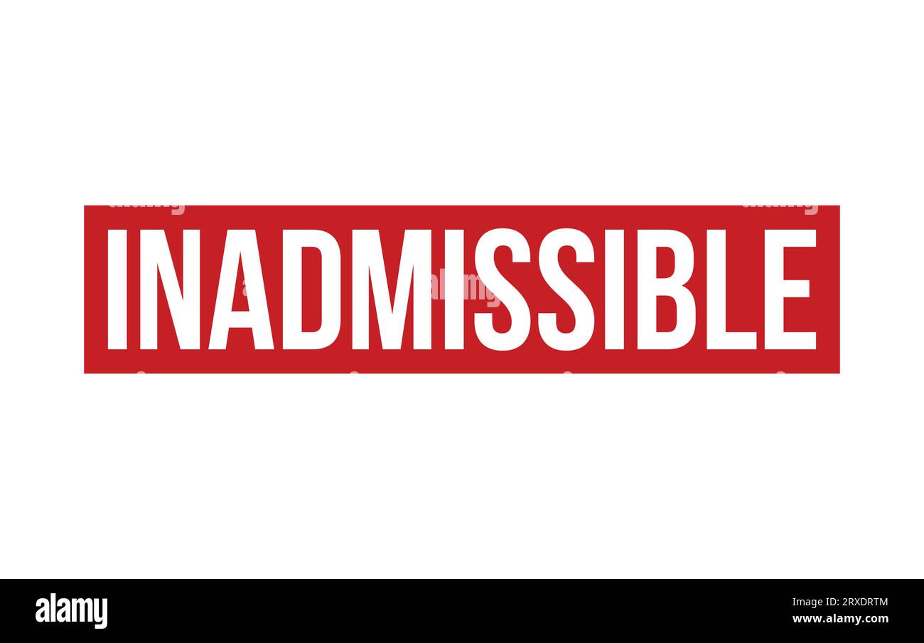 Inadmissible Rubber Stamp Seal Vector Stock Vector Image & Art - Alamy