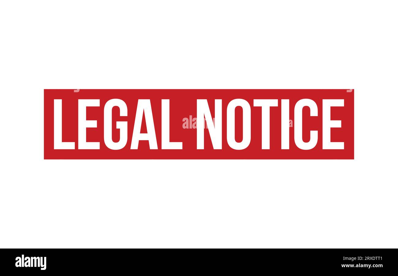 Red Legal Notice Rubber Stamp Seal Vector Stock Vector Image & Art - Alamy