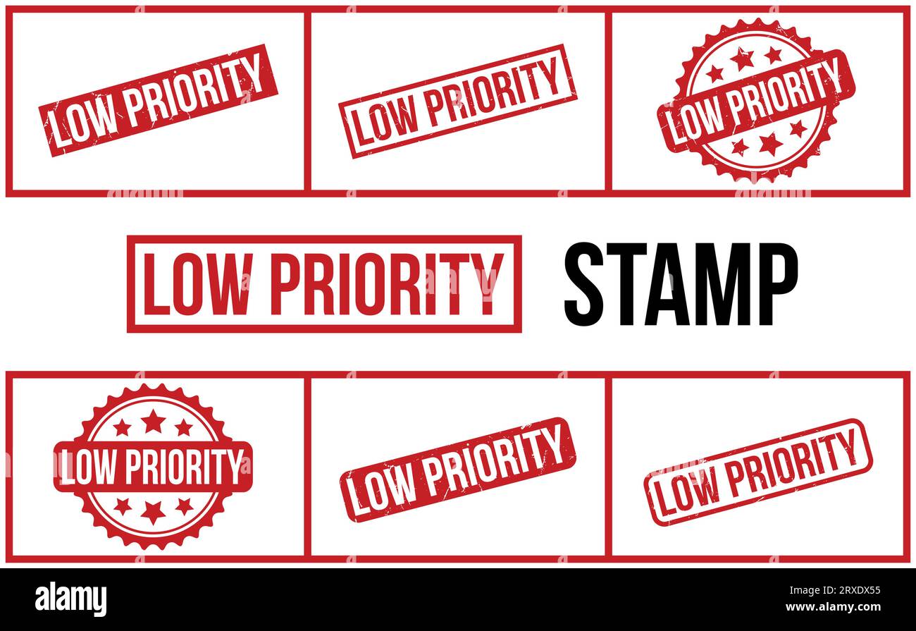 Low Priority rubber grunge stamp set vector Stock Vector Image & Art ... Low Priority rubber grunge stamp set vector Stock Vector Image & Art ...