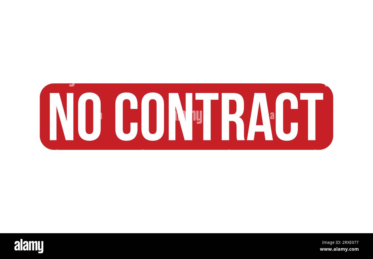 No contract word hi-res stock photography and images - Alamy