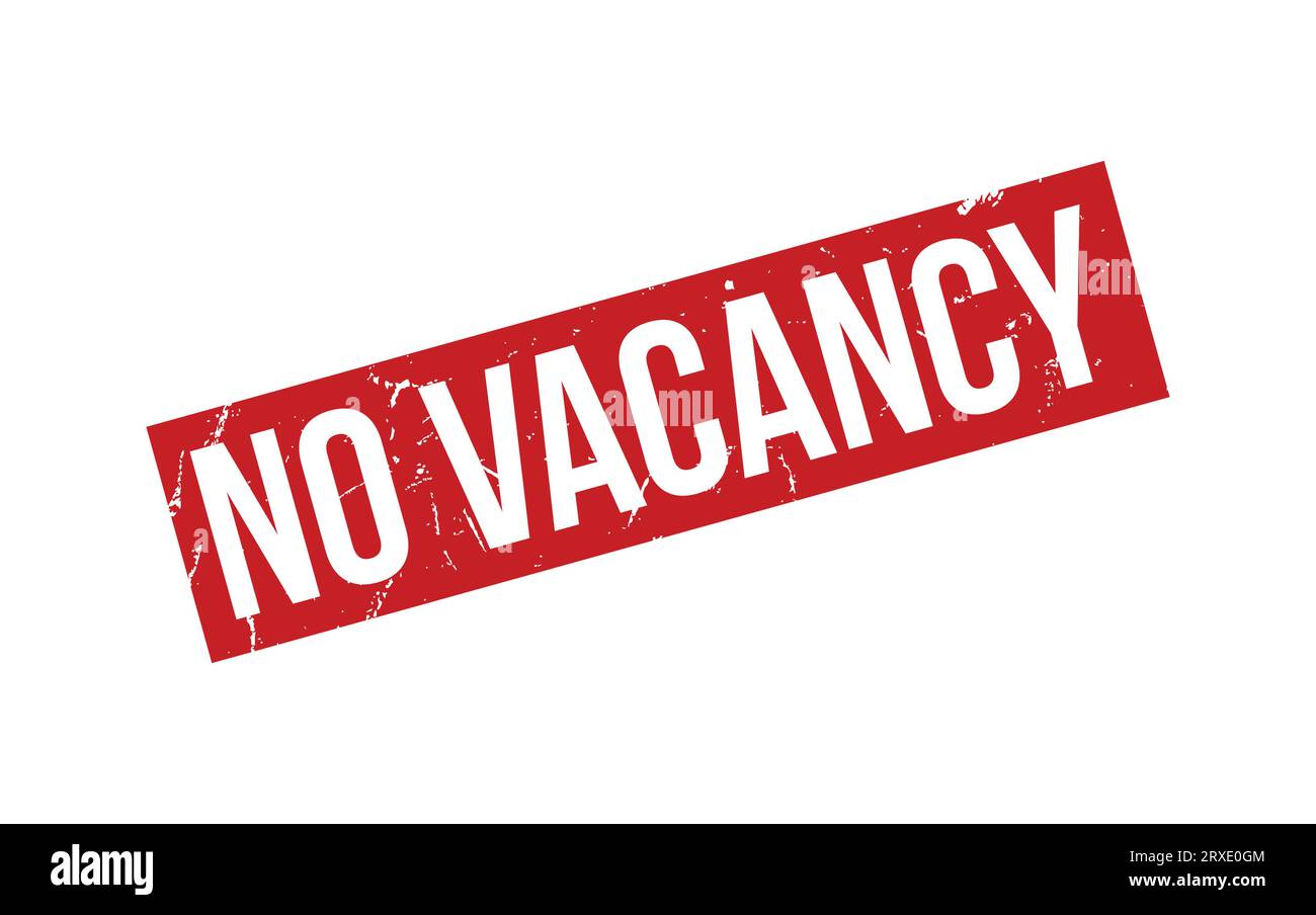 No Vacancy Rubber Stamp Seal Vector Stock Vector Image & Art - Alamy
