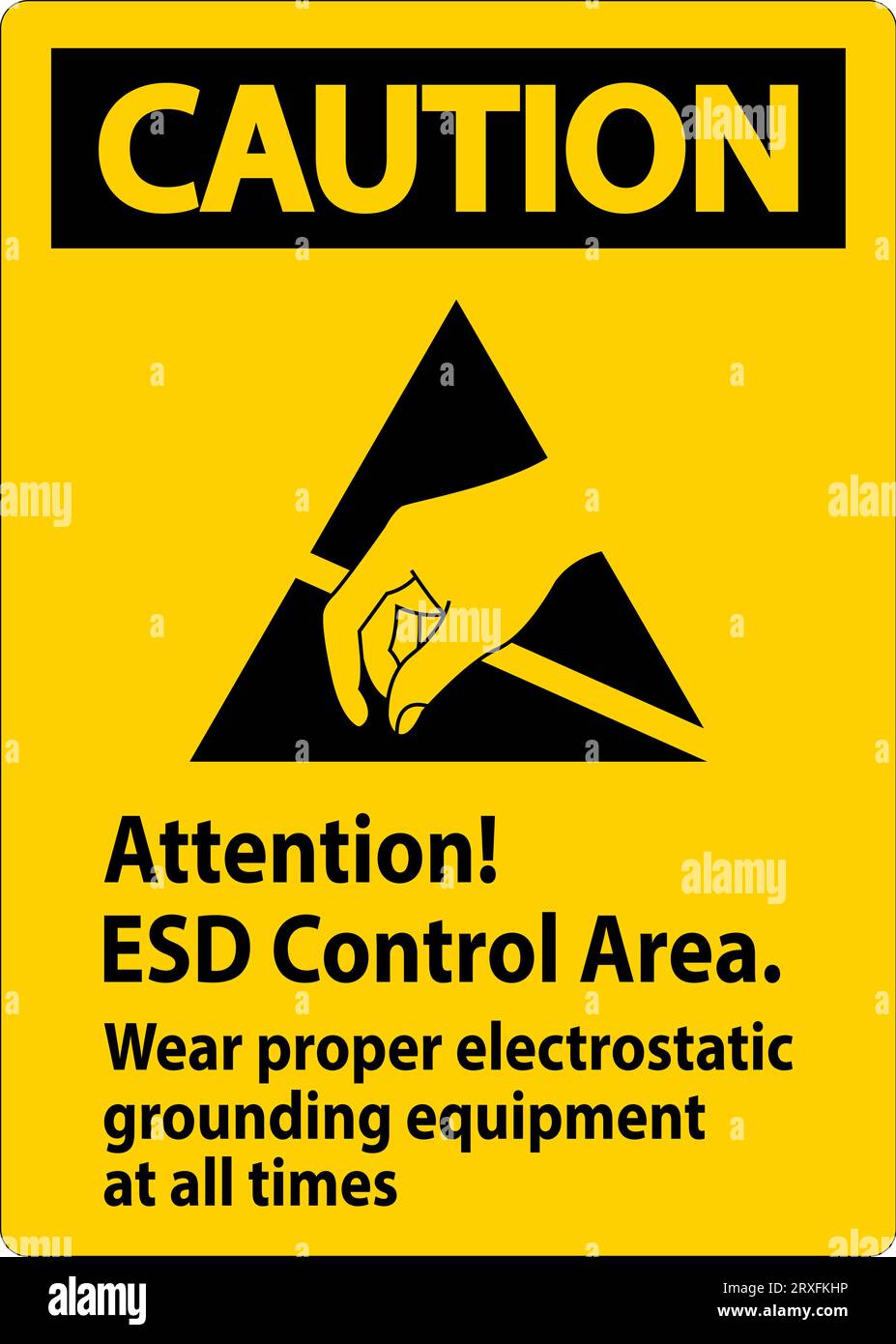 Caution Sign Attention ESD Control Area Wear Proper Electrostatic ...