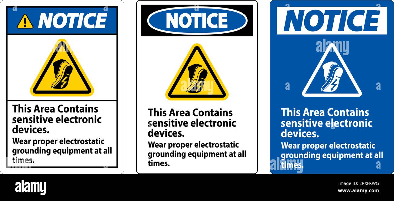 Notice Sign This Area Contains Sensitive Electronic Devices, Wear ...