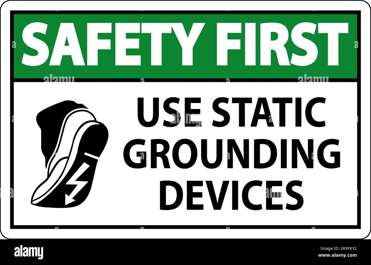 Safety First Sign Use Static Grounding Devices Stock Vector Image & Art ...