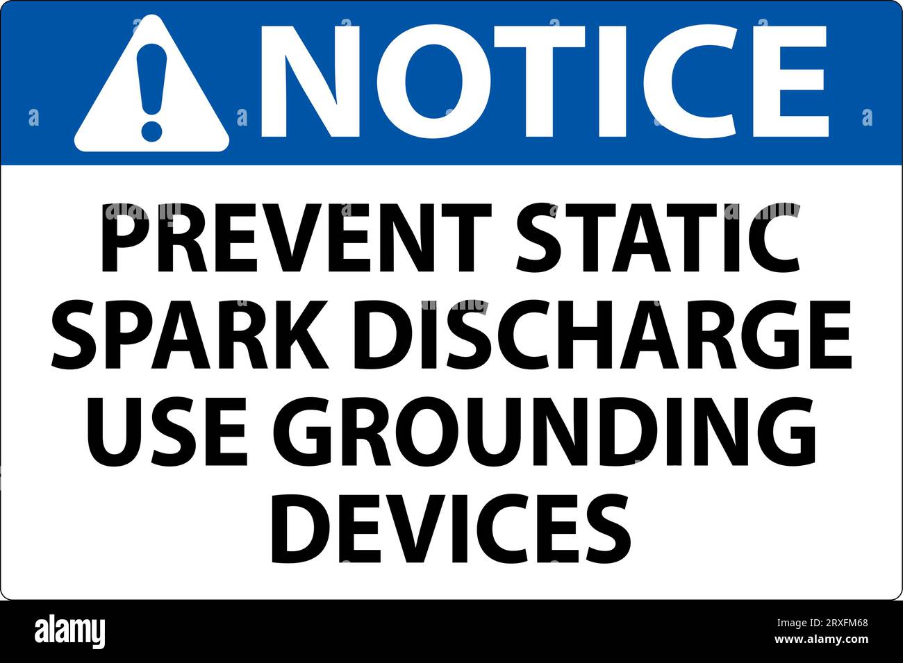 Notice sign prevent static spark discharge hi-res stock photography and images - Alamy
