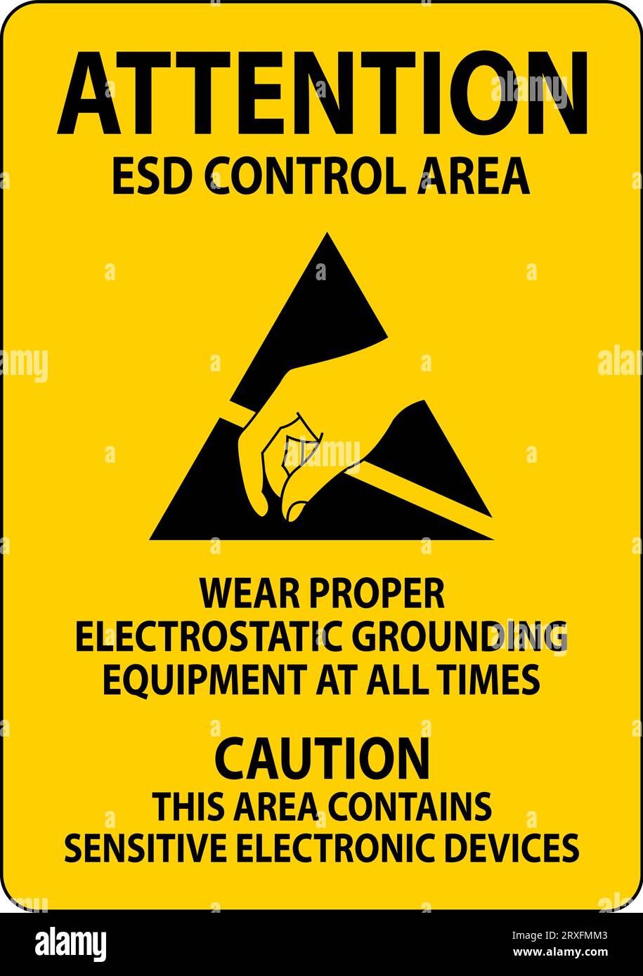 ESD Control Area Sign Attention - Wear Proper Electrostatic Grounding ...