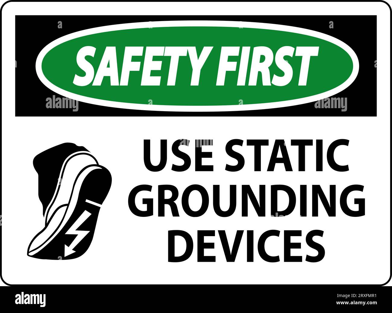 Safety First Sign Use Static Grounding Devices Stock Vector Image & Art ...