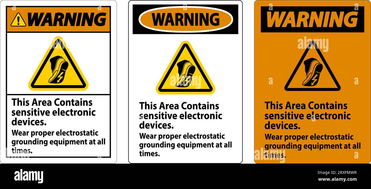 Warning Sign This Area Contains Sensitive Electronic Devices, Wear ...