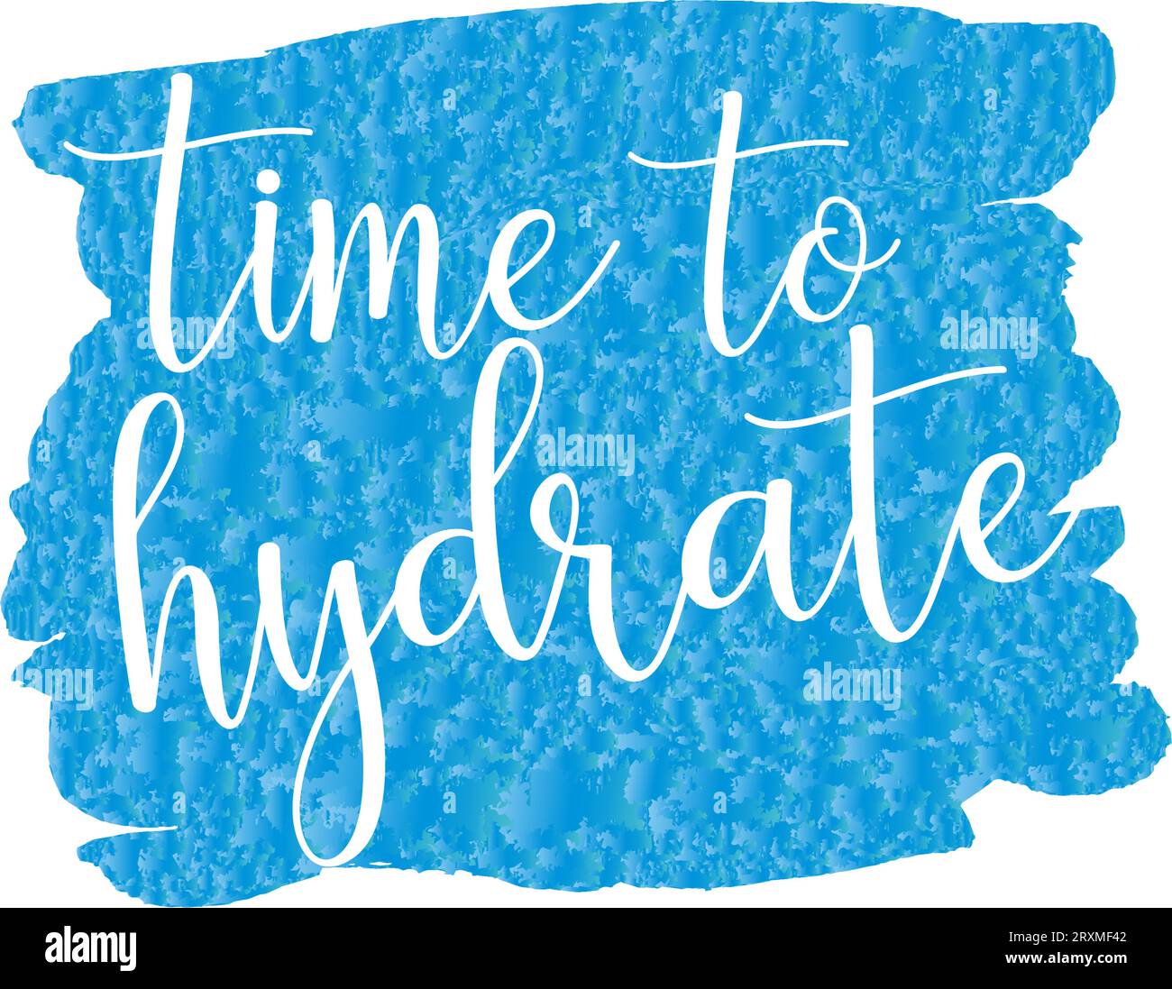 Lettering phrases time to hydrate. Typography slogan. Healthy lifestyle ...