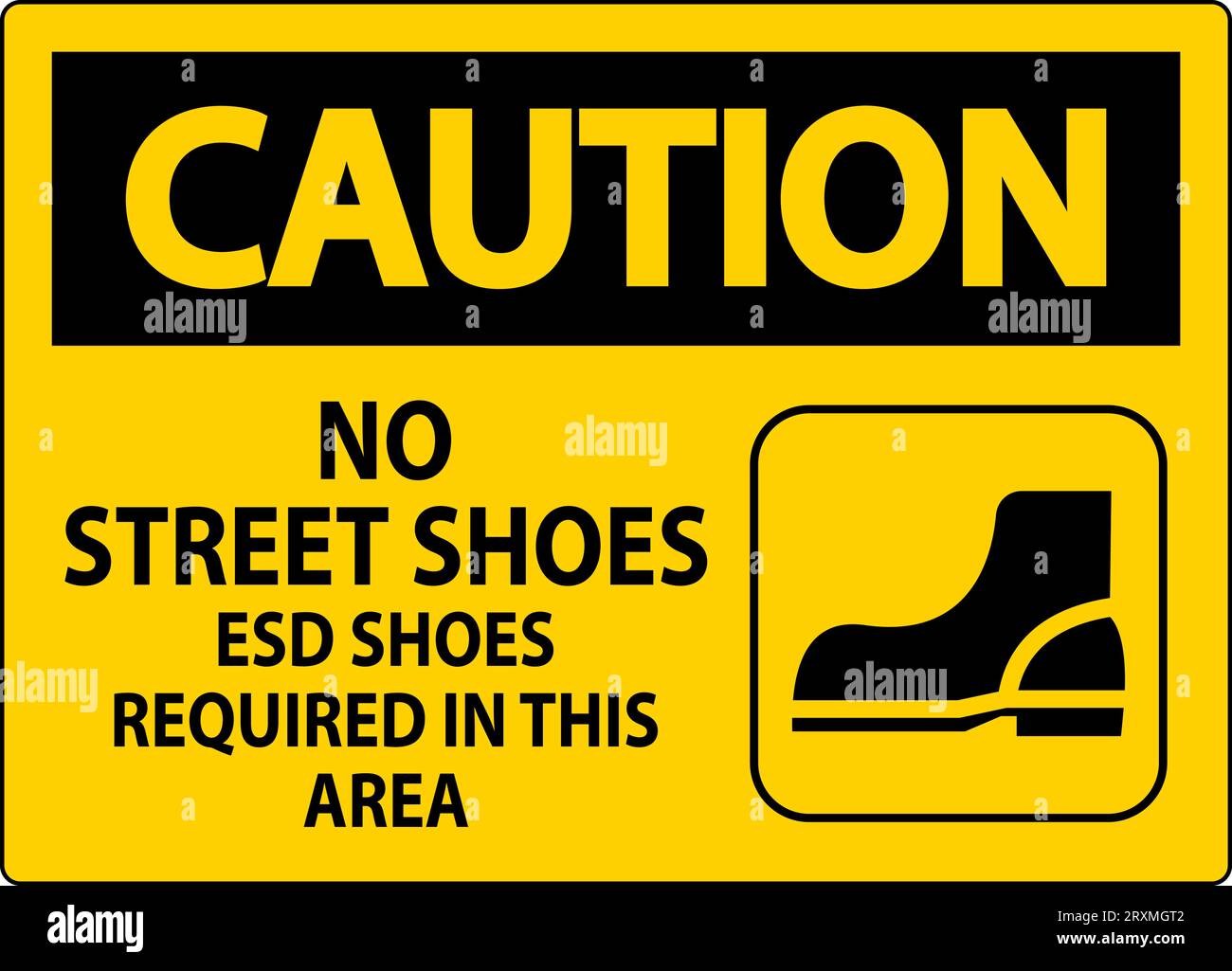 Caution Sign No Street Shoes, ESD Shoes Required In This Area Stock ...