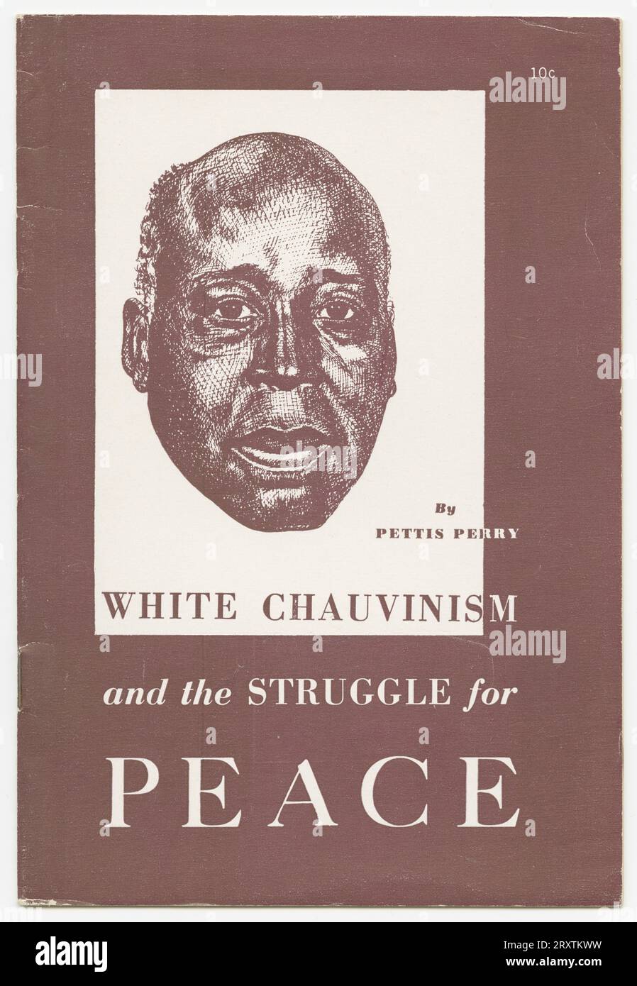 White Chauvinism and the Struggle for Peace 1952 Stock Photo - Alamy
