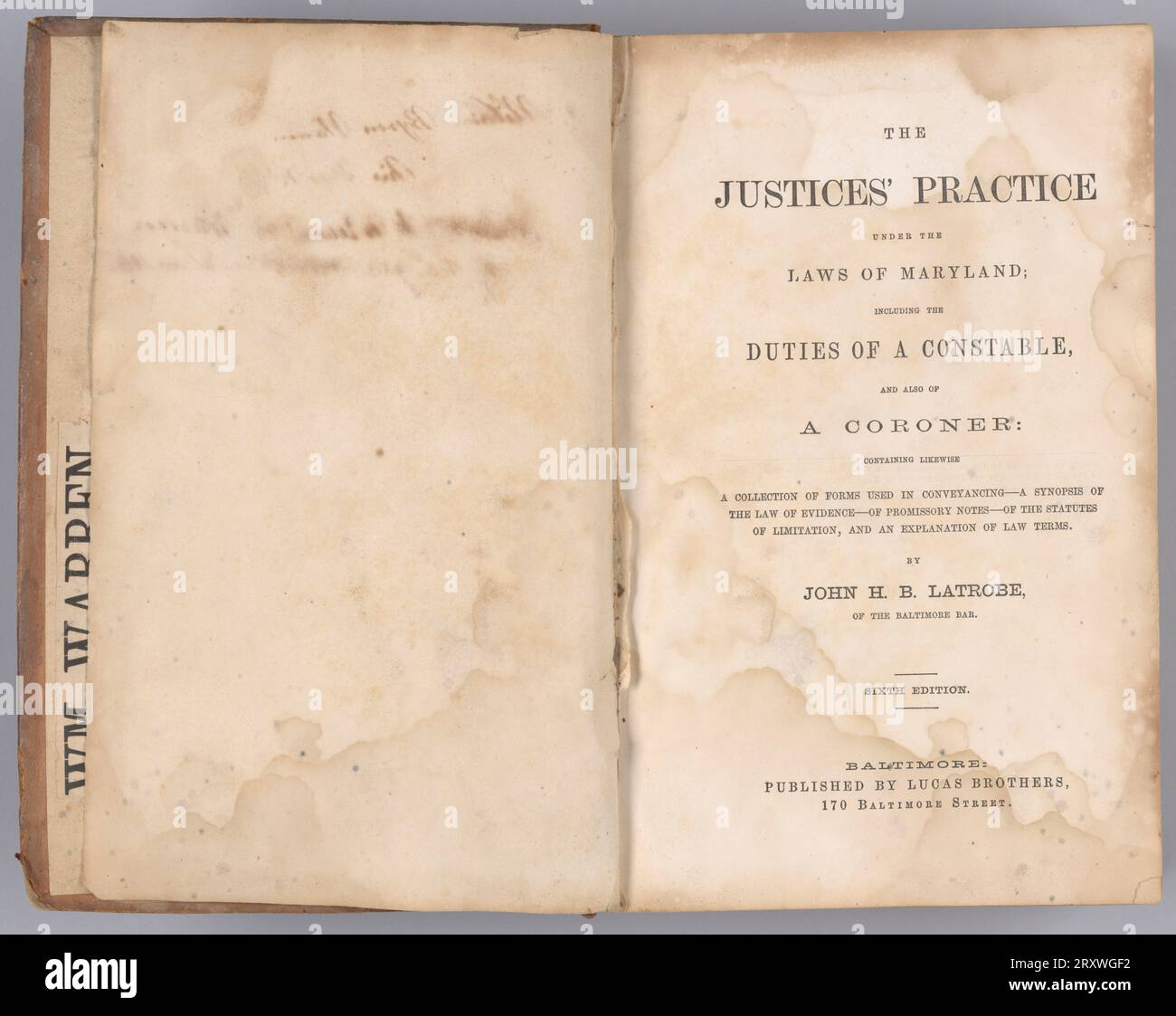 This book is a sixth edition of The Justices' Practice Under the Laws ...
