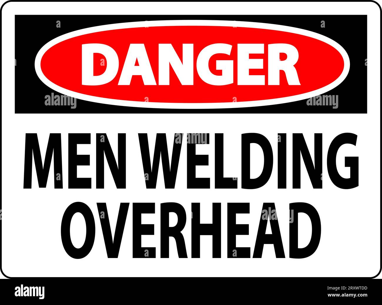 Danger Sign Men Welding Overhead Stock Vector Image & Art - Alamy
