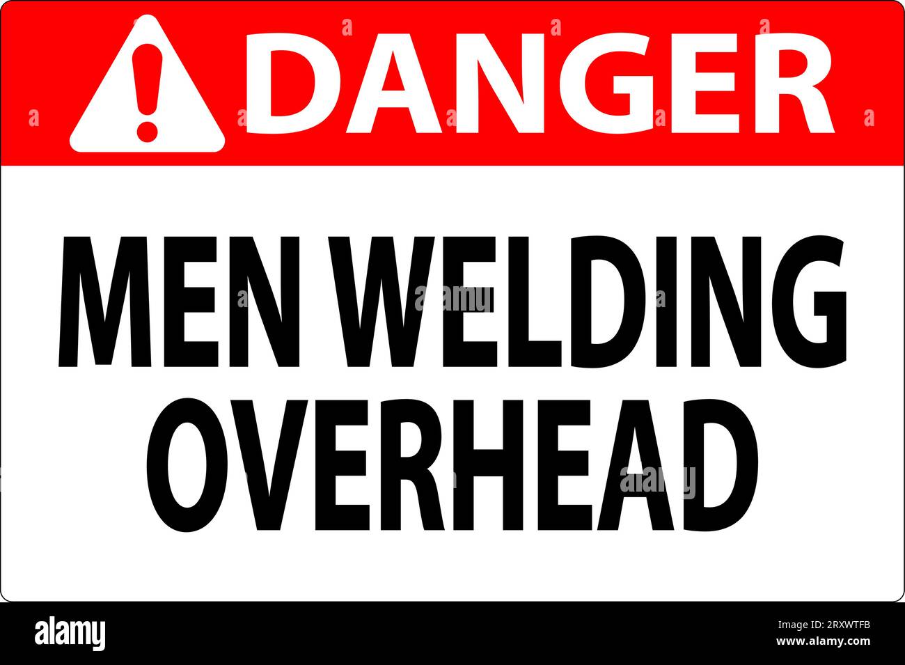 Danger Sign Men Welding Overhead Stock Vector Image & Art - Alamy
