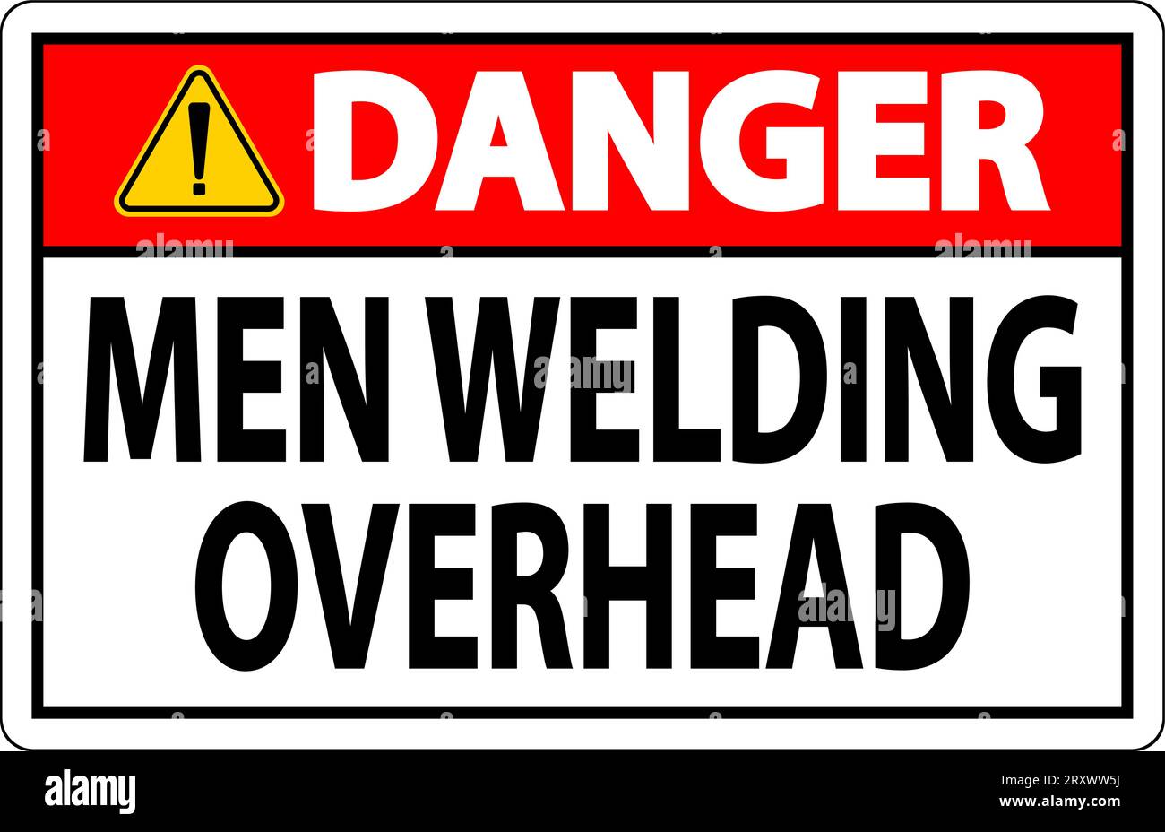 Danger Sign Men Welding Overhead Stock Vector Image & Art - Alamy