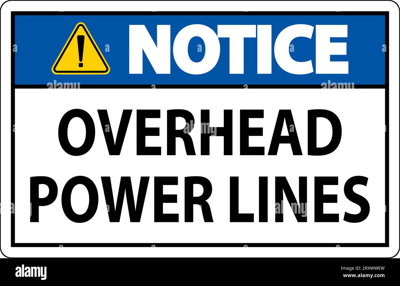 Notice Sign Overhead Power Lines Stock Vector Image & Art - Alamy
