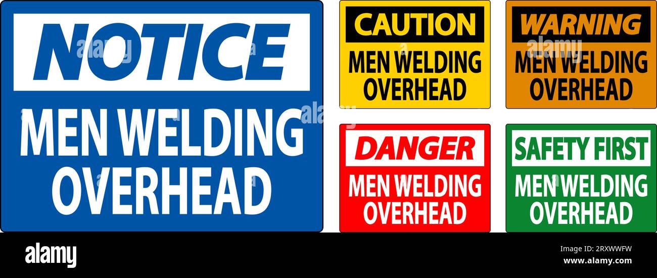 Danger Sign Men Welding Overhead Stock Vector Image & Art - Alamy