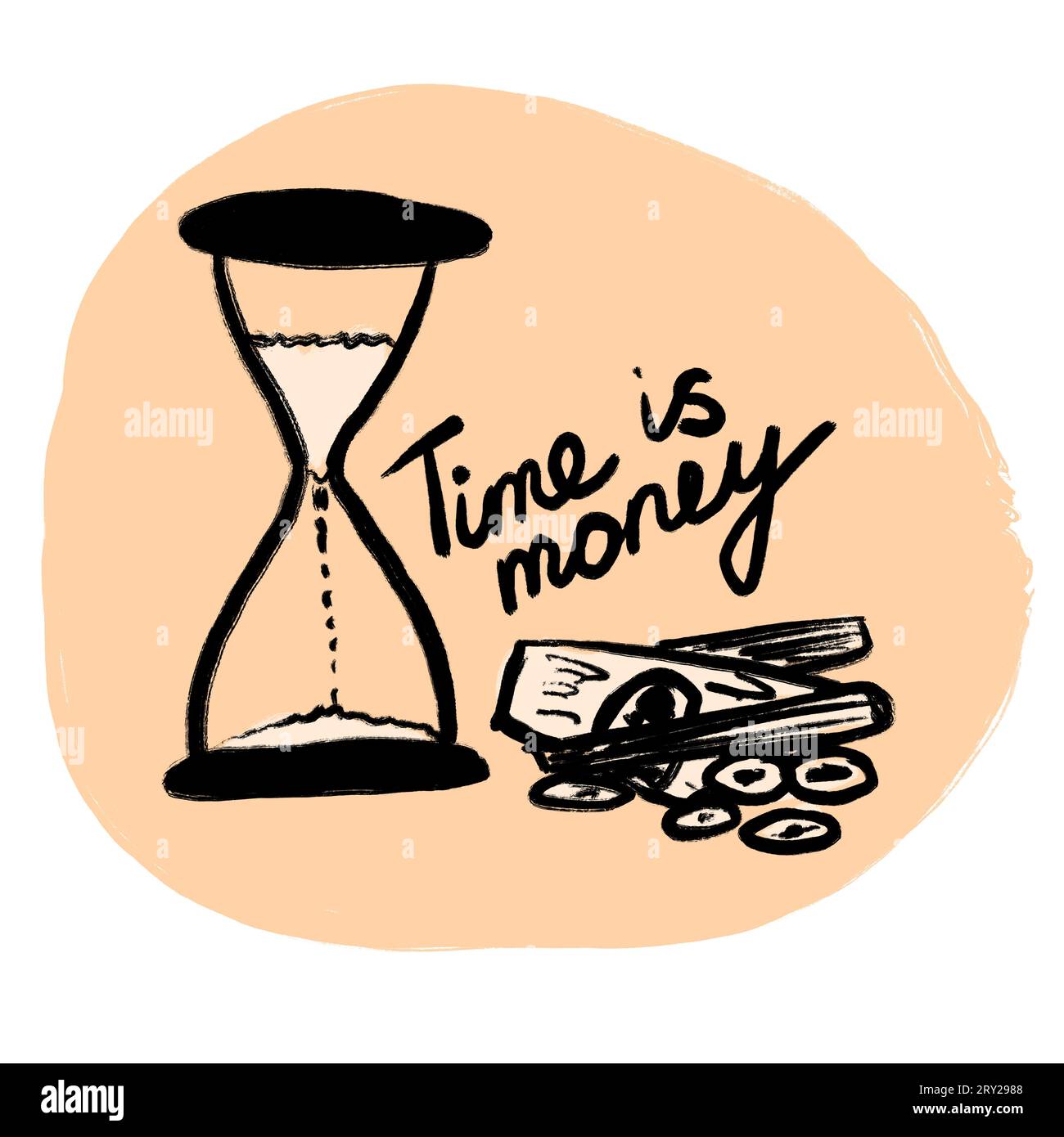 Hand drawn illustration of hourglass with time is money phrase. Money ...