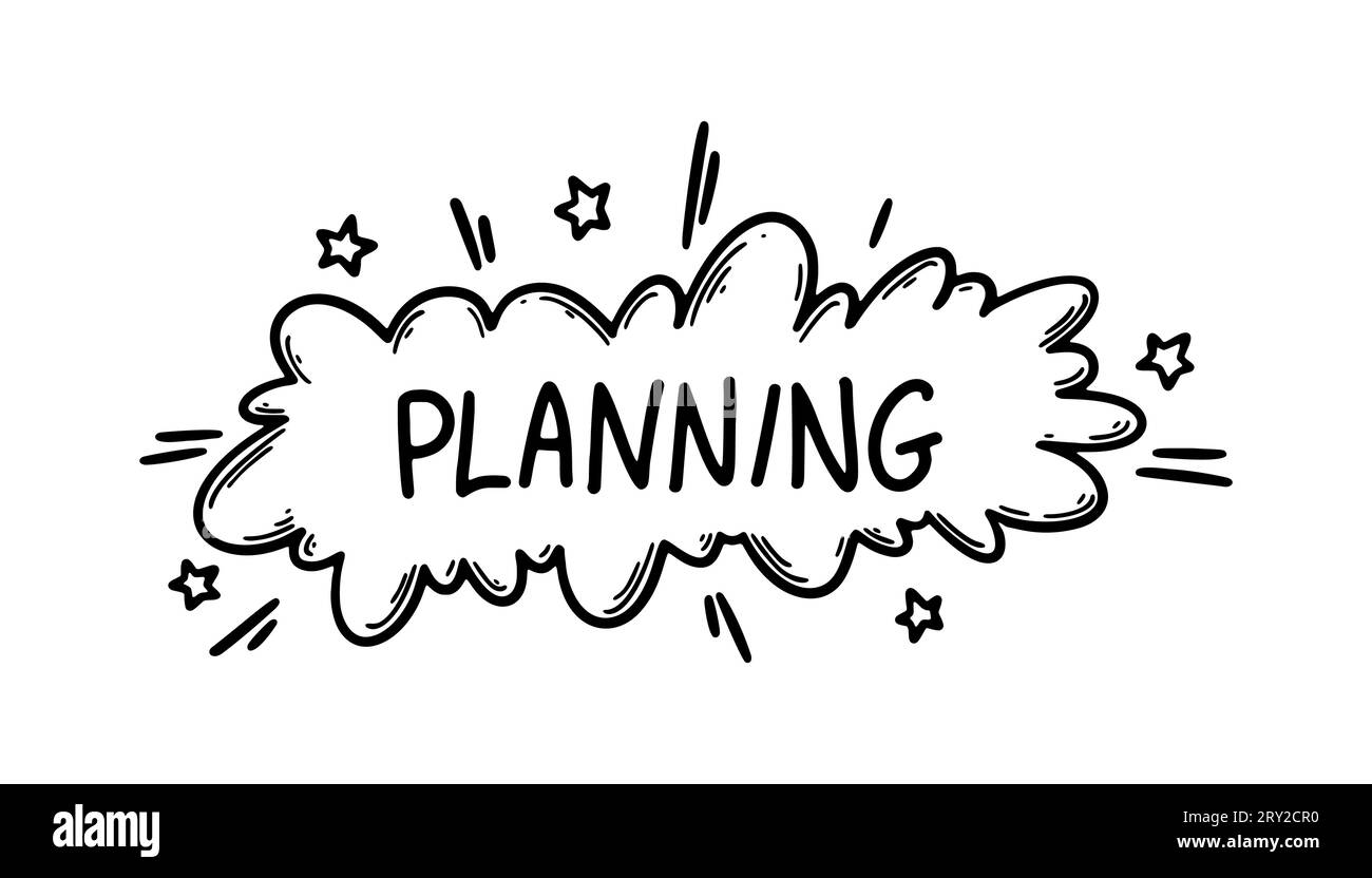 Planning text in speech bubble. Hand drawn vector illustration for ...