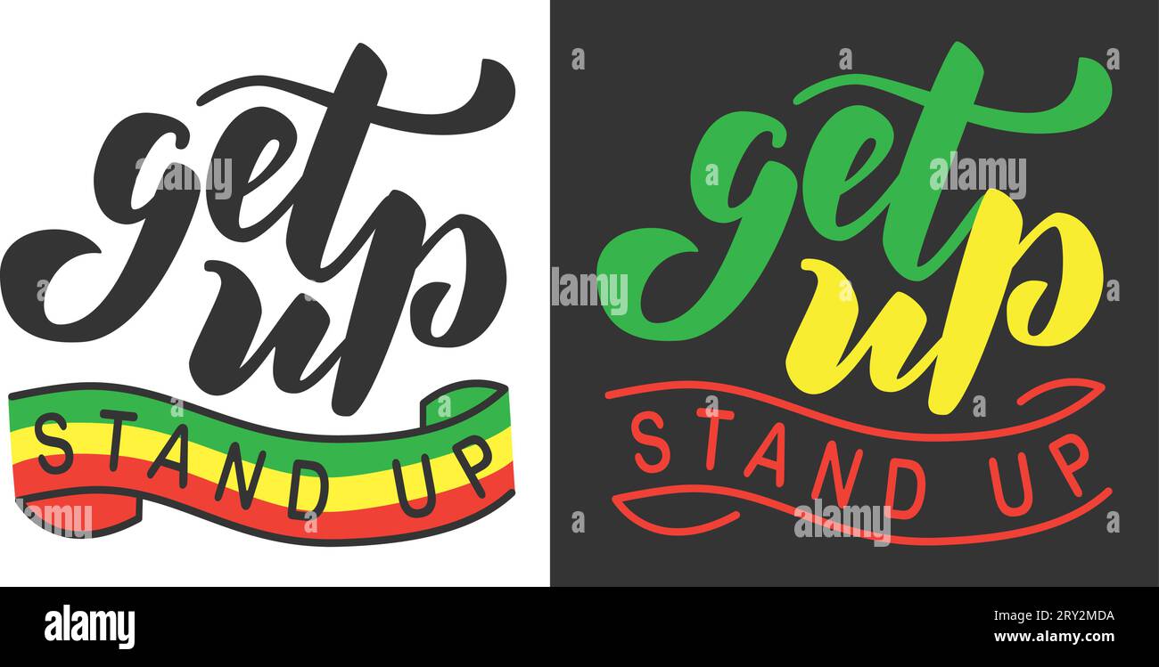 Motivational quote ''Get up, stand up''. Black and white background ...