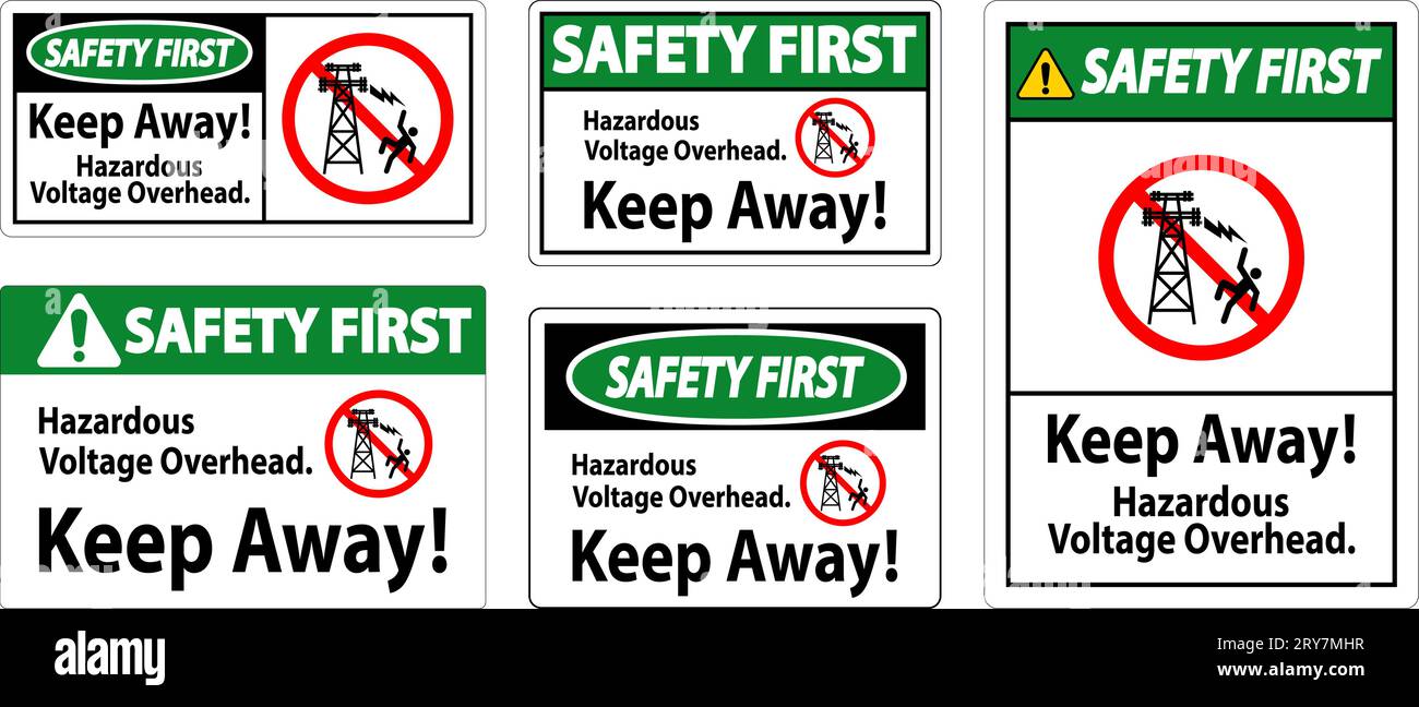 Safety First Sign Hazardous Voltage Overhead - Keep Away Stock Vector ...