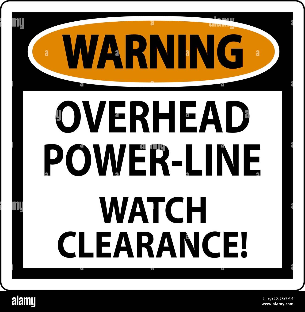 Warning Sign Overhead Power Line Watch Clearance Stock Vector Image ...