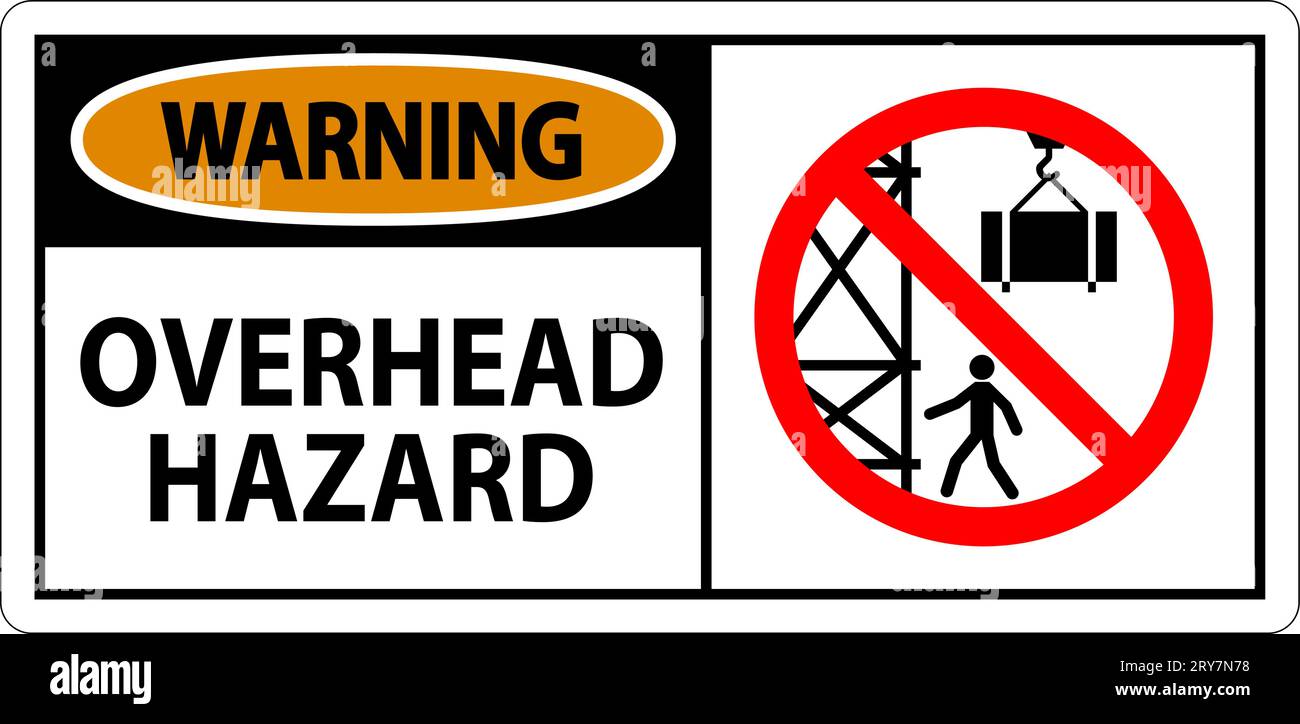 Warning Sign Overhead Hazard Stock Vector Image & Art - Alamy