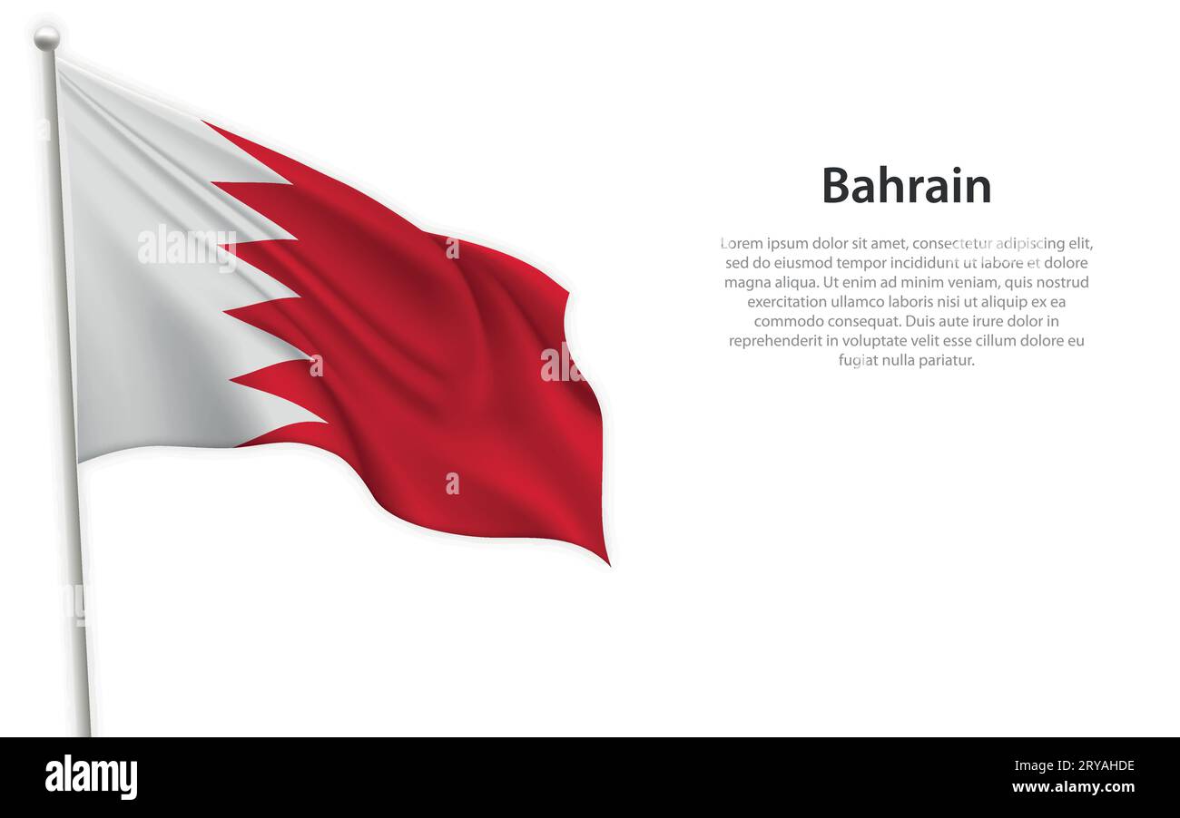 Waving flag of Bahrain on white background. Template for independence ...