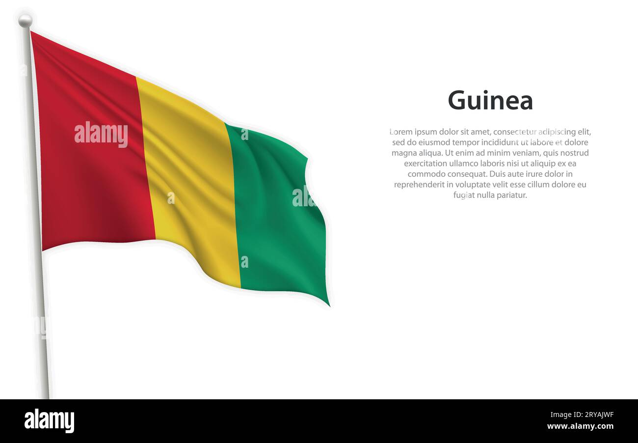 Waving flag of Guinea on white background. Template for independence ...