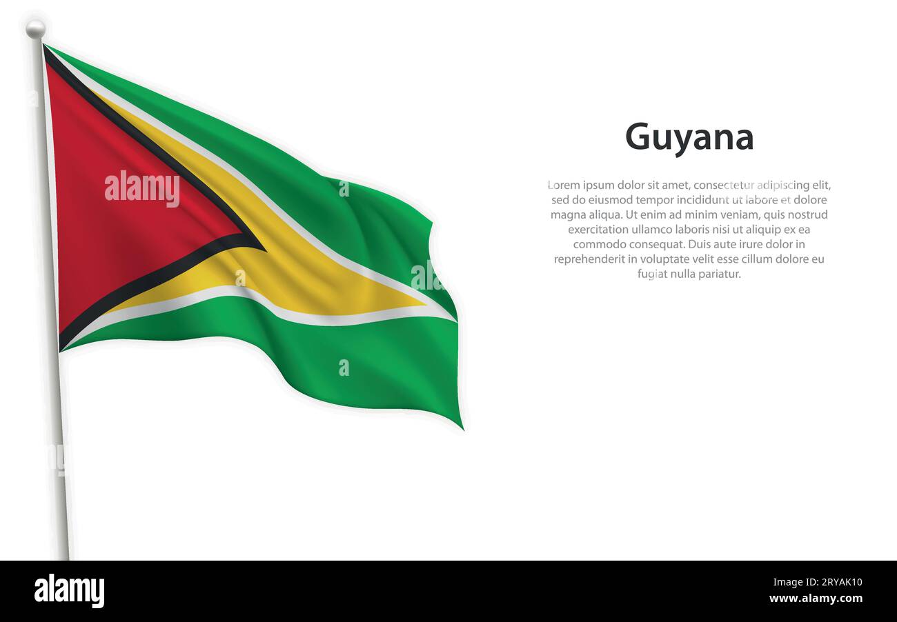 Waving flag of Guyana on white background. Template for independence day poster design Stock ...
