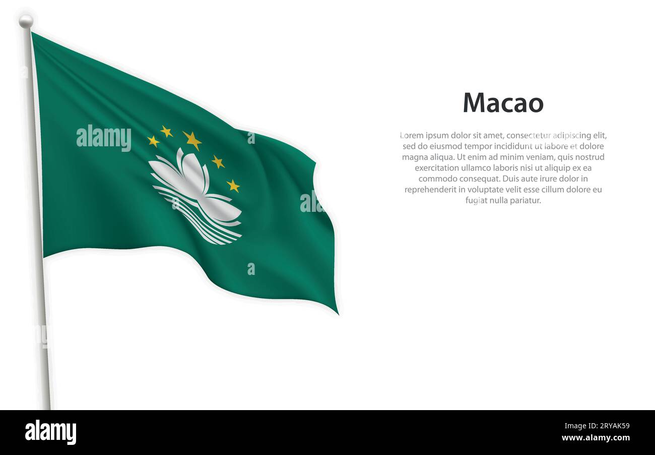 Waving flag of Macao on white background. Template for independence day ...