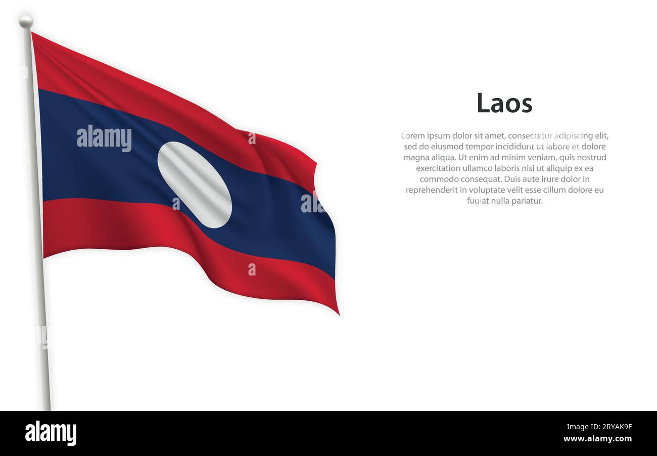 Waving flag of Laos on white background. Template for independence day ...