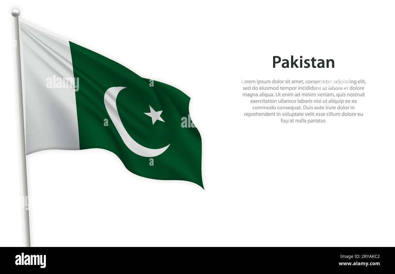 Waving flag of Pakistan on white background. Template for independence ...