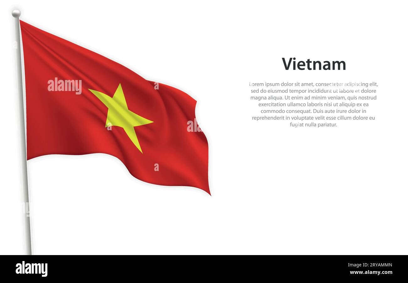 Waving flag of Vietnam on white background. Template for independence ...