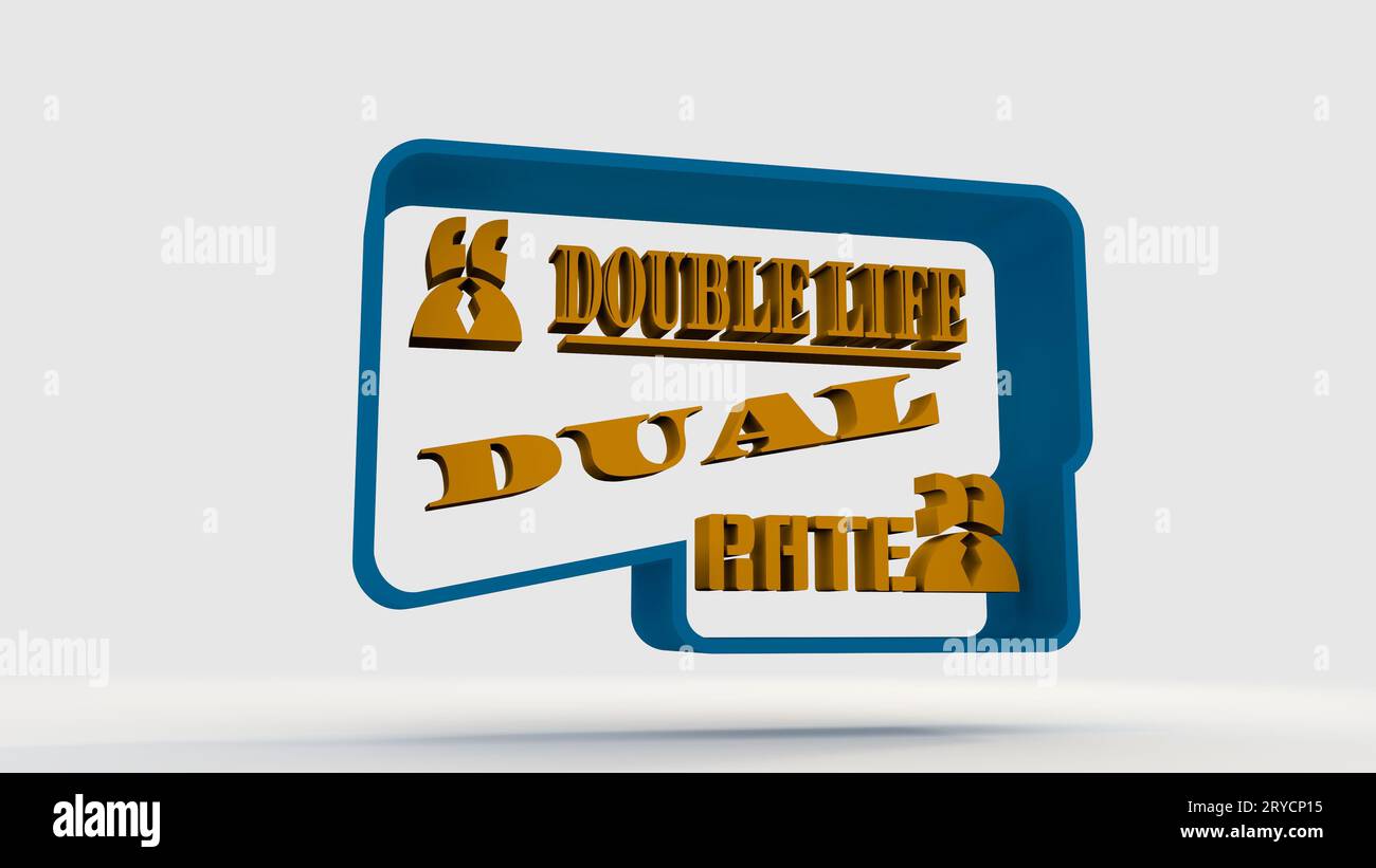Text bubble. Motivation quote double life dual rate Stock Photo - Alamy