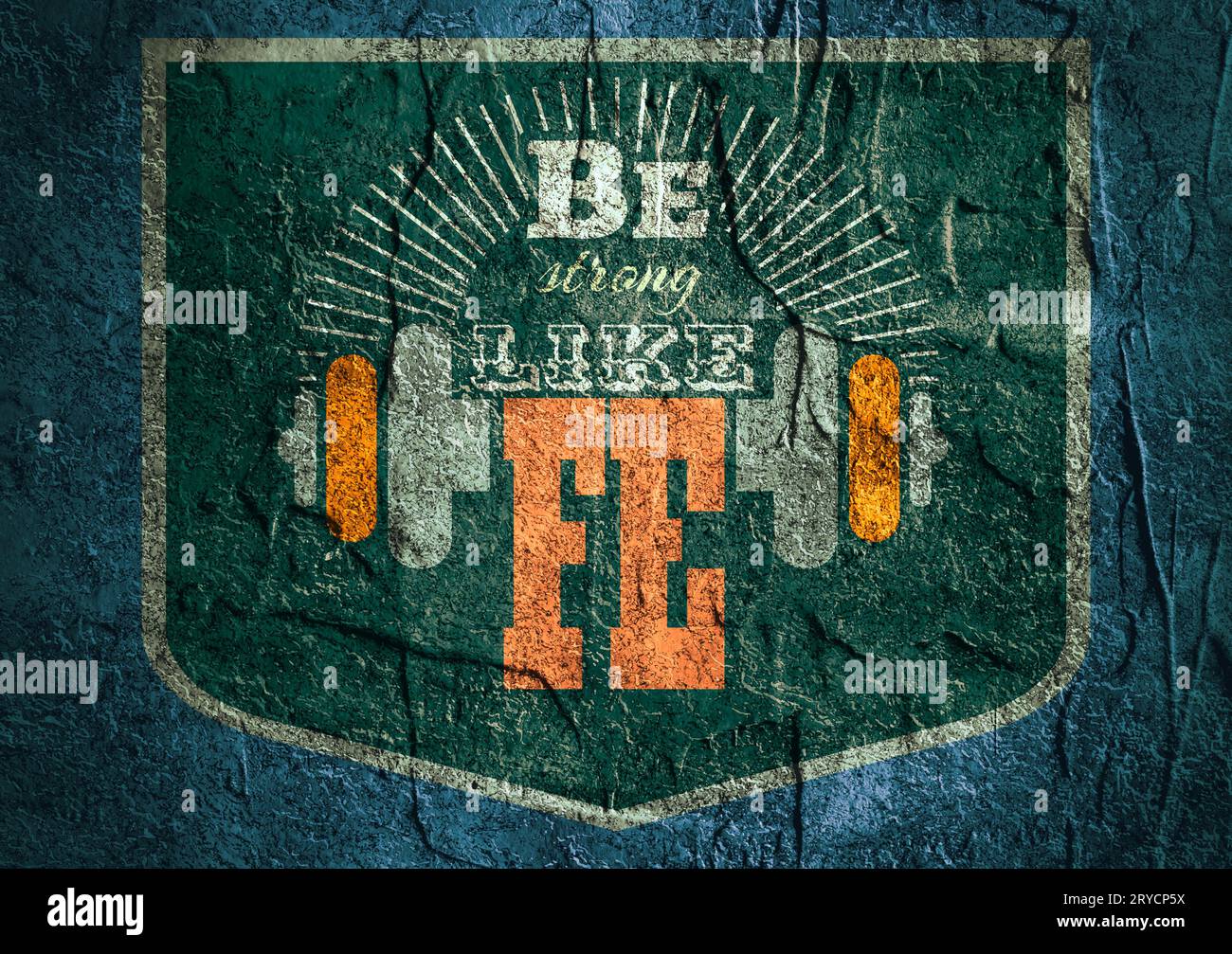 Be strong like iron. Gym and Fitness Motivation Quote Stock Photo - Alamy