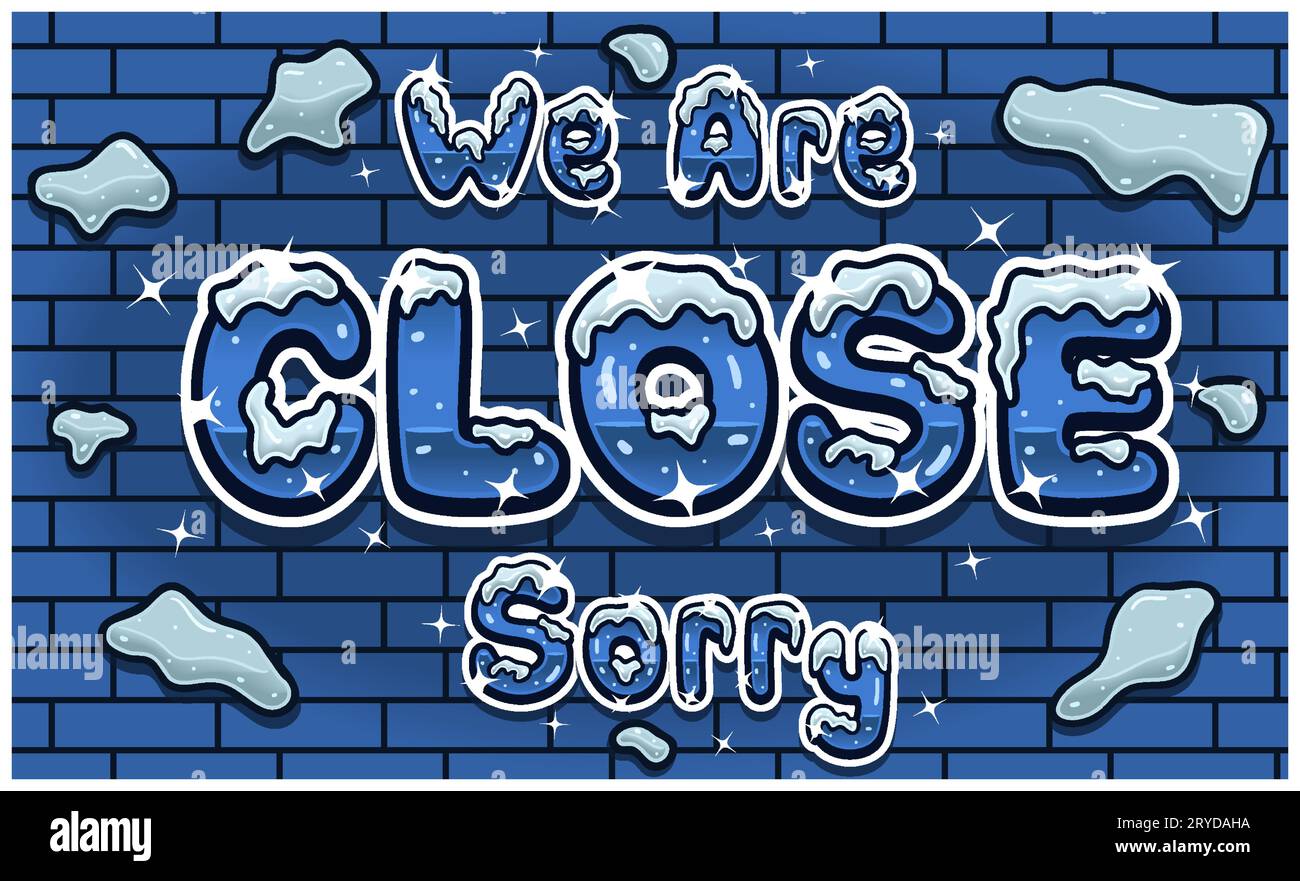 Close Lettering With Snow Ice Font In Brick Wall Background For Sign ...