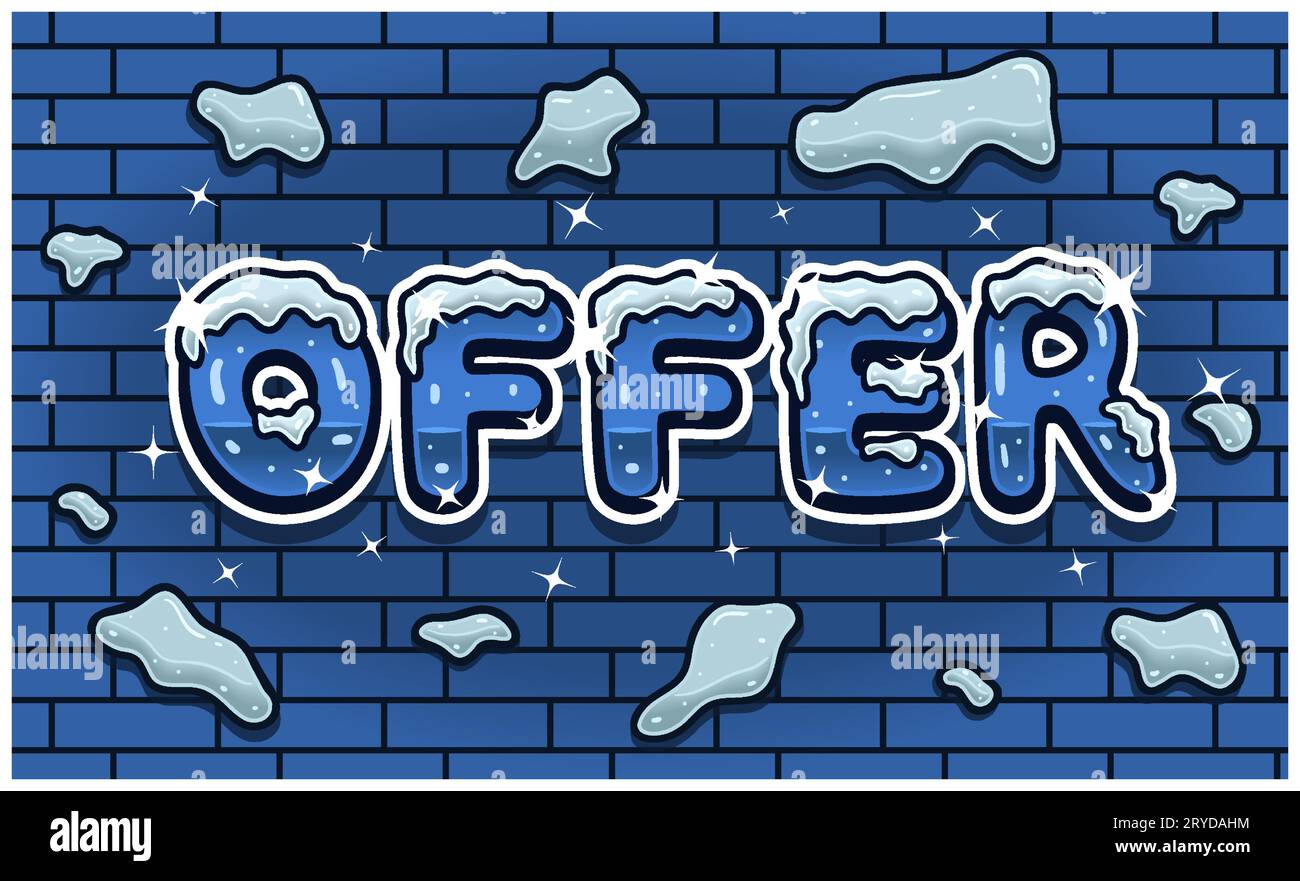 Offer Lettering With Snow Ice Font In Brick Wall Background For Sign ...