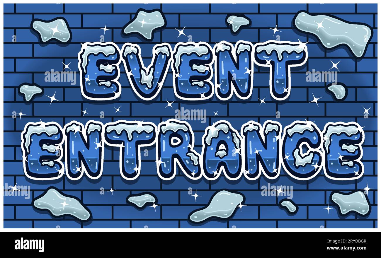Event Entrance Lettering With Snow Ice Font In Brick Wall Background ...
