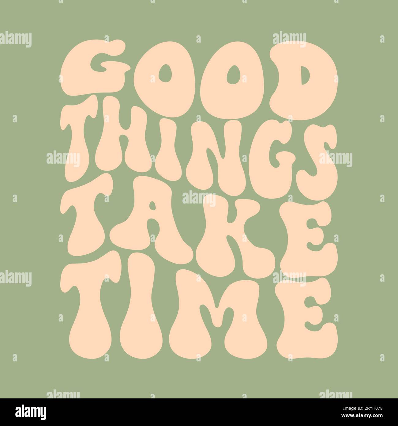 70s retro inspirational slogan print with vintage groovy for graphic ...