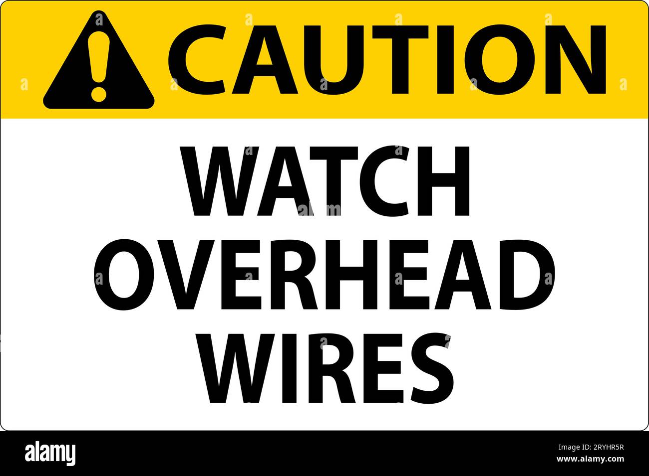 Caution Sign Watch Overhead Wires Stock Vector Image & Art - Alamy