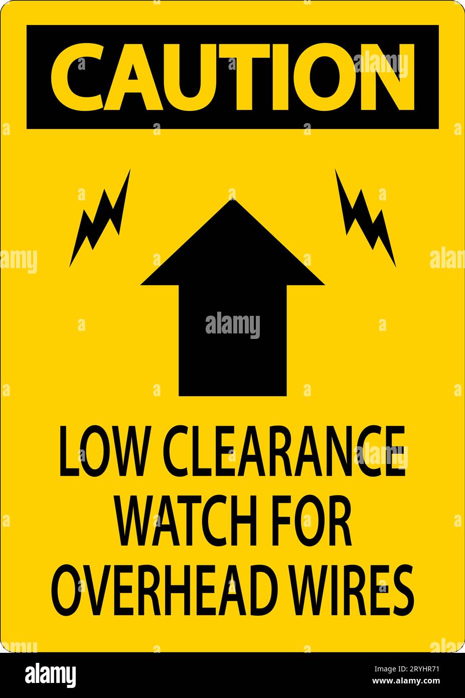 Caution Sign Low Clearance, Watch For Overhead Wires Stock Vector Image ...