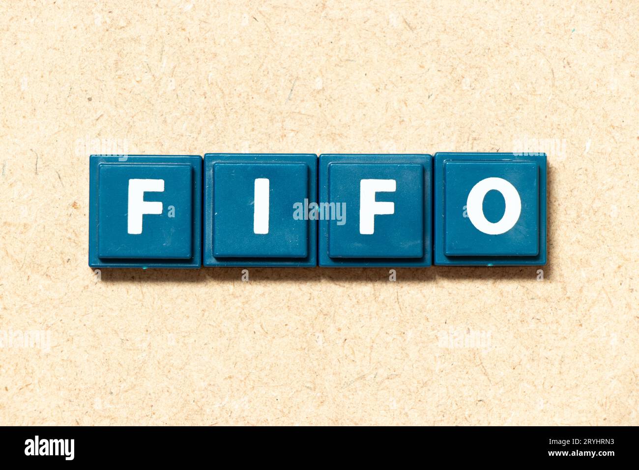 Tile alphabet letter in word FIFO (Abbreviation of first in first out ...