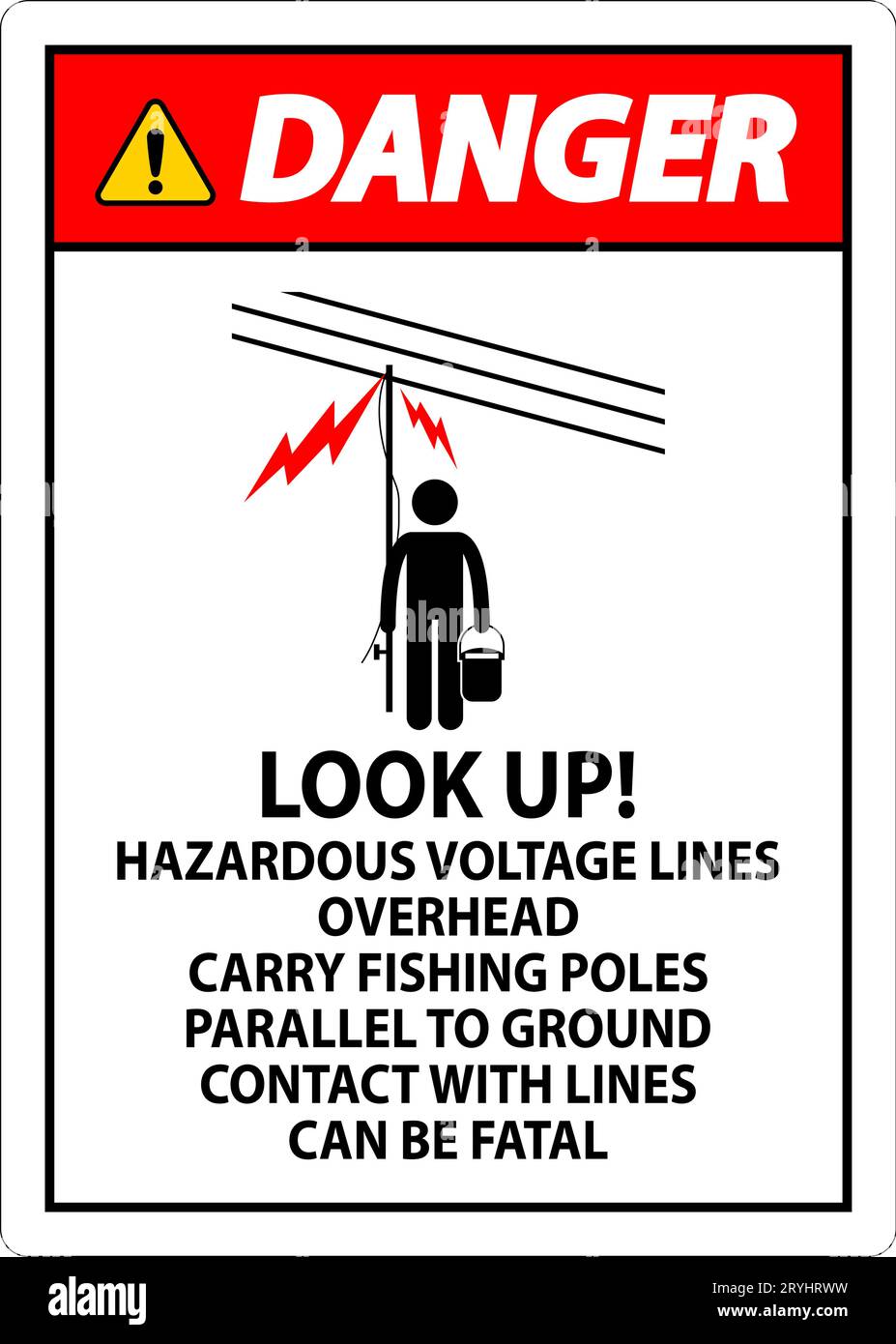 Danger Sign Look Up Hazardous Voltage Lines Overhead Stock Vector Image ...