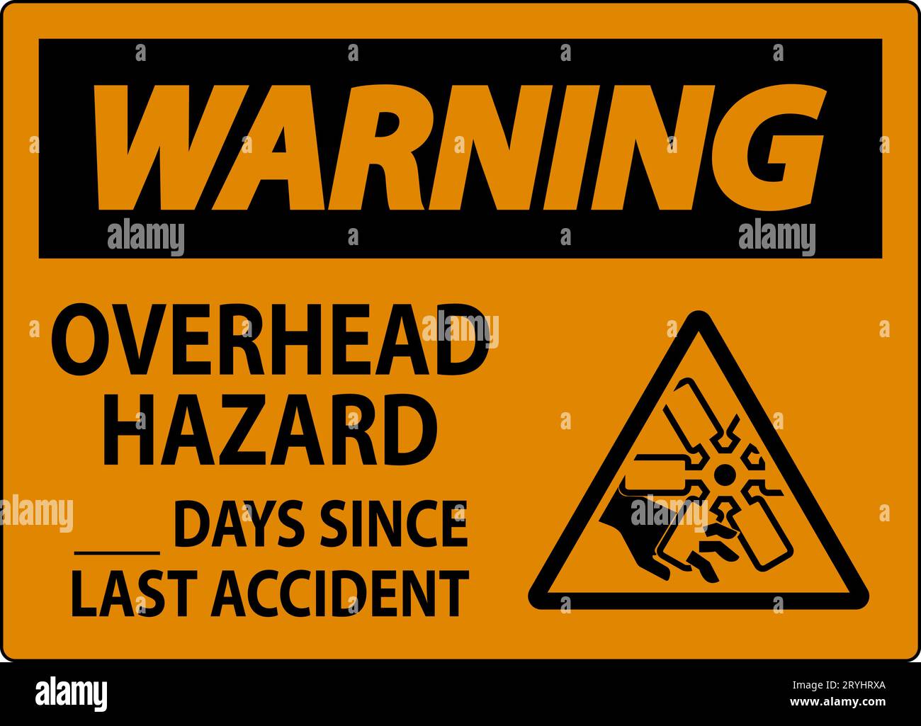Warning Sign Overhead Hazard Days Since Last Accident Stock Vector ...