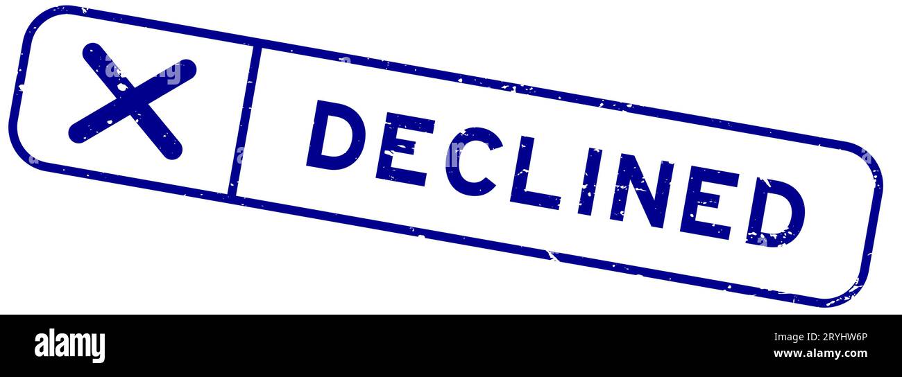 Grunge blue declined word with wrong check mark icon square rubber seal ...