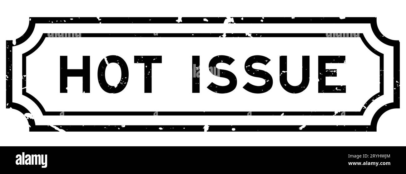 Grunge black hot issue word rubber seal stamp on white background Stock ...