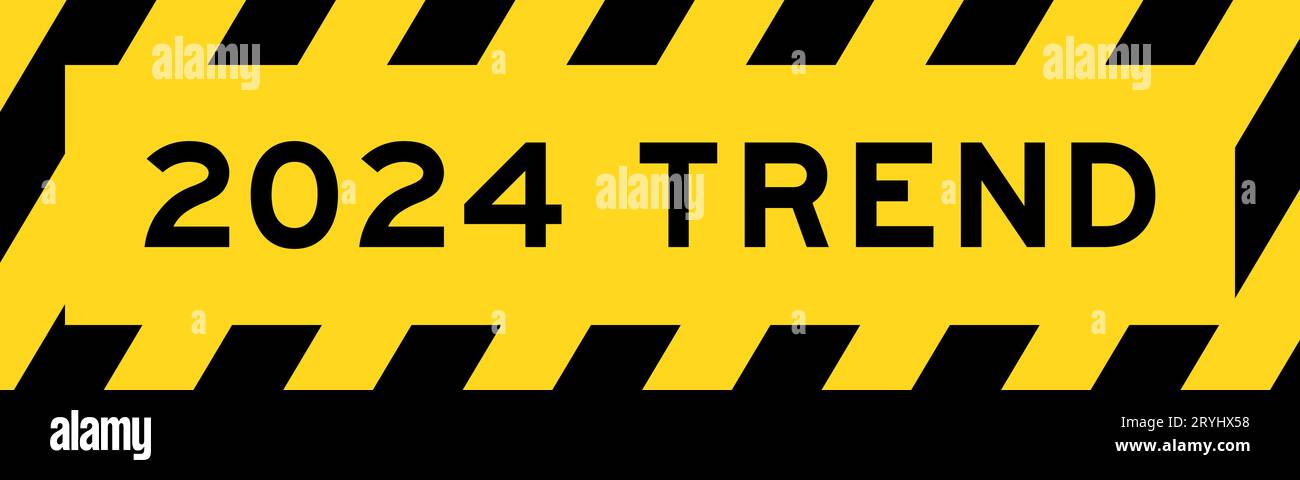 Yellow and black color with line striped label banner with word 2024 ...