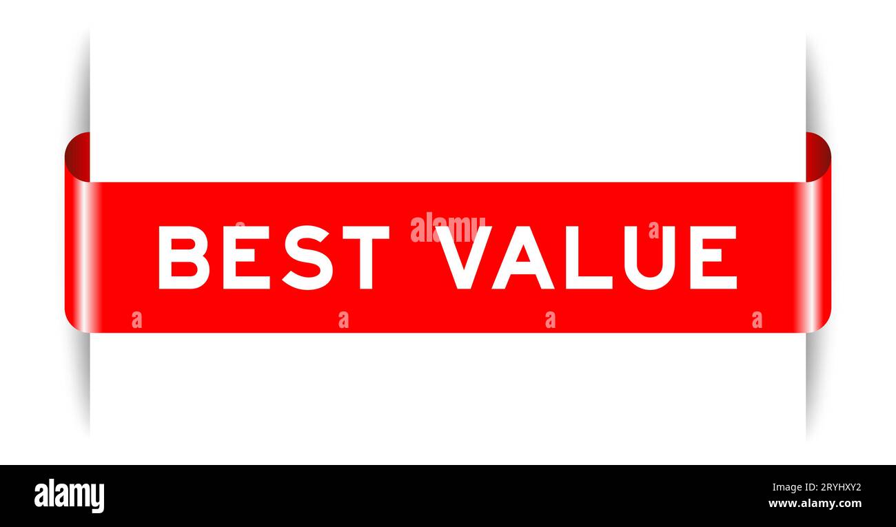 Red color inserted label banner with word best value on white ...